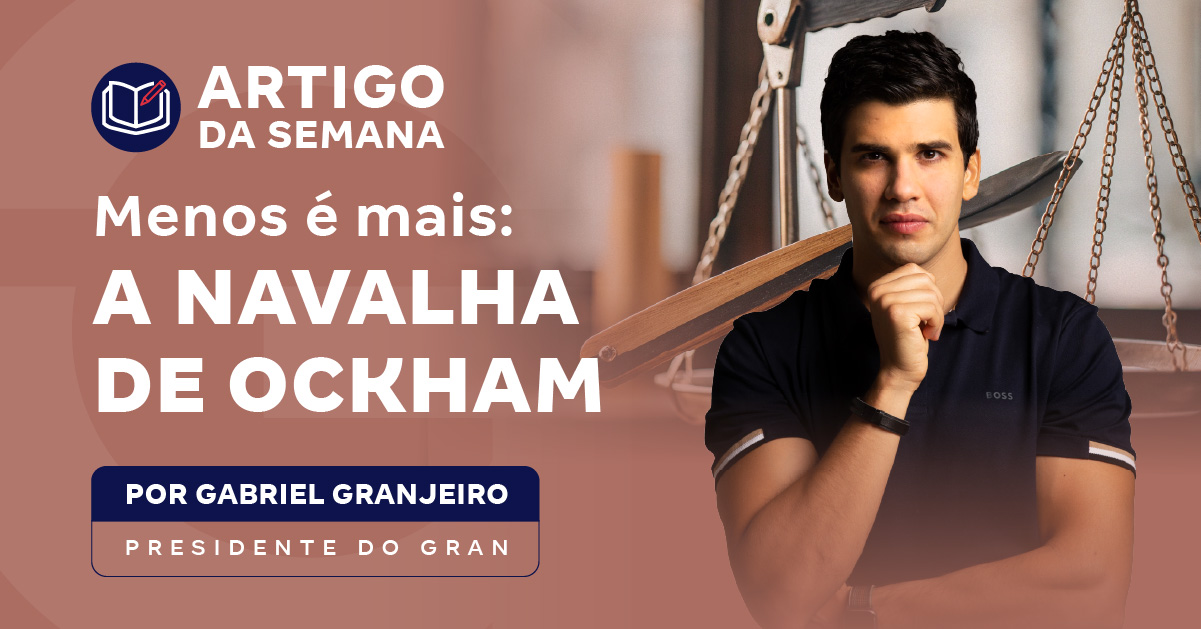 Menos é mais: a Navalha de Ockham